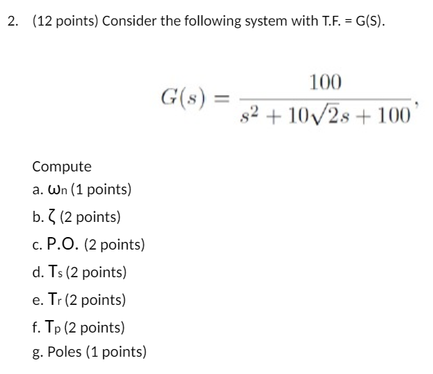 Solved (12 ﻿points) ﻿Consider the following system with | Chegg.com