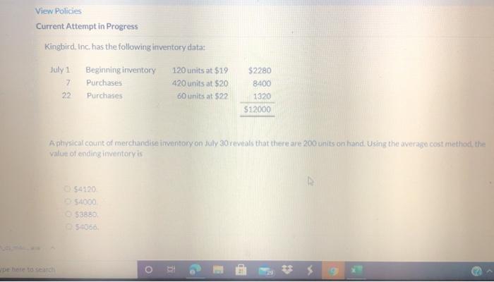Solved View Policies Current Attempt in Progress Kingbird, | Chegg.com