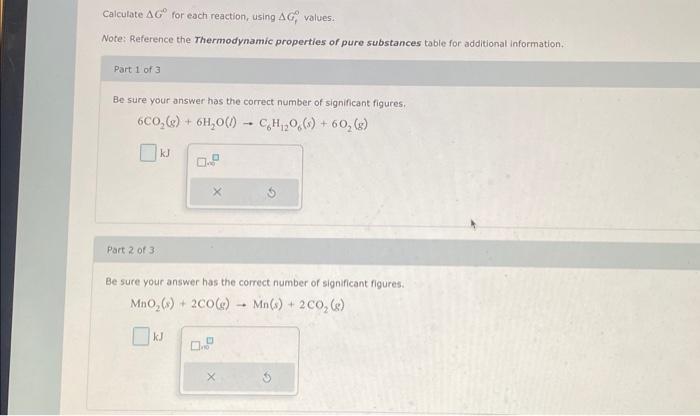 Solved Calculate ΔG∘ for each reaction, using ΔG, ∘ values. | Chegg.com