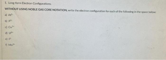 Solved 2. Short-form Electron Configurations. USING NOBLE | Chegg.com