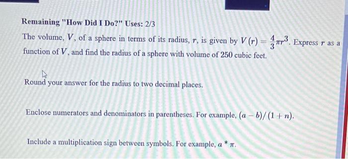 Solved Remaining "How Did I Do?" Uses: 2/3 The volume, V, of | Chegg.com