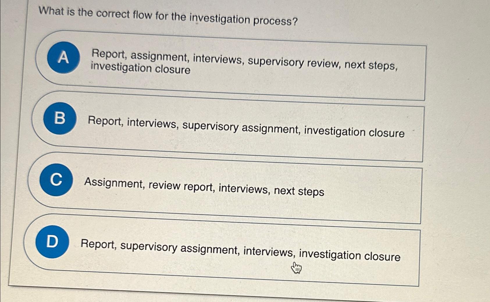Solved What is the correct flow for the investigation | Chegg.com