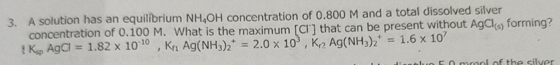 Solved 2. How many moles of AgCl(s) will dissolve in 1.00 L | Chegg.com