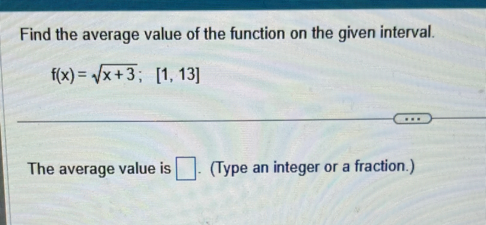 Solved Find the average value of the function on the given | Chegg.com