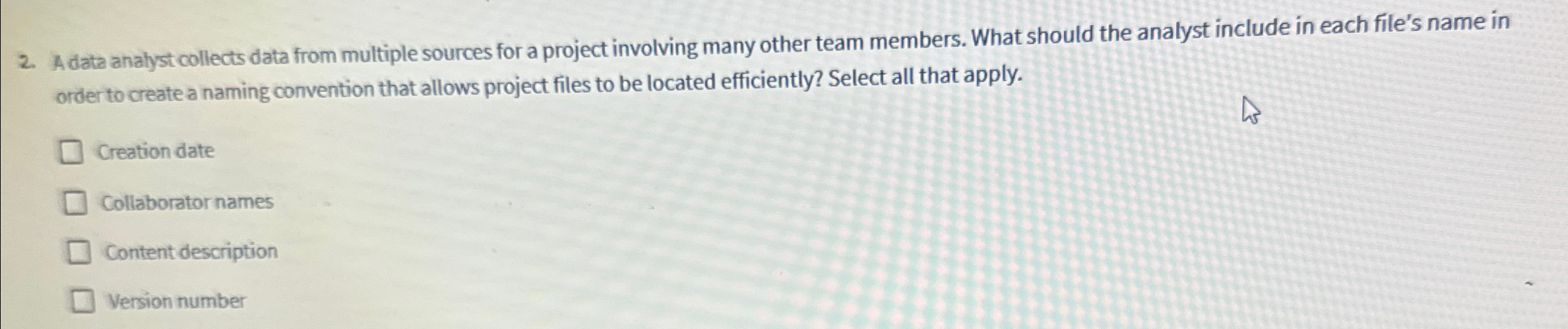Solved A data analyst collects data from multiple sources | Chegg.com