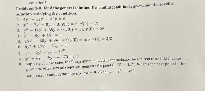 Solved Problems 1-9. Find the general solution. If an | Chegg.com