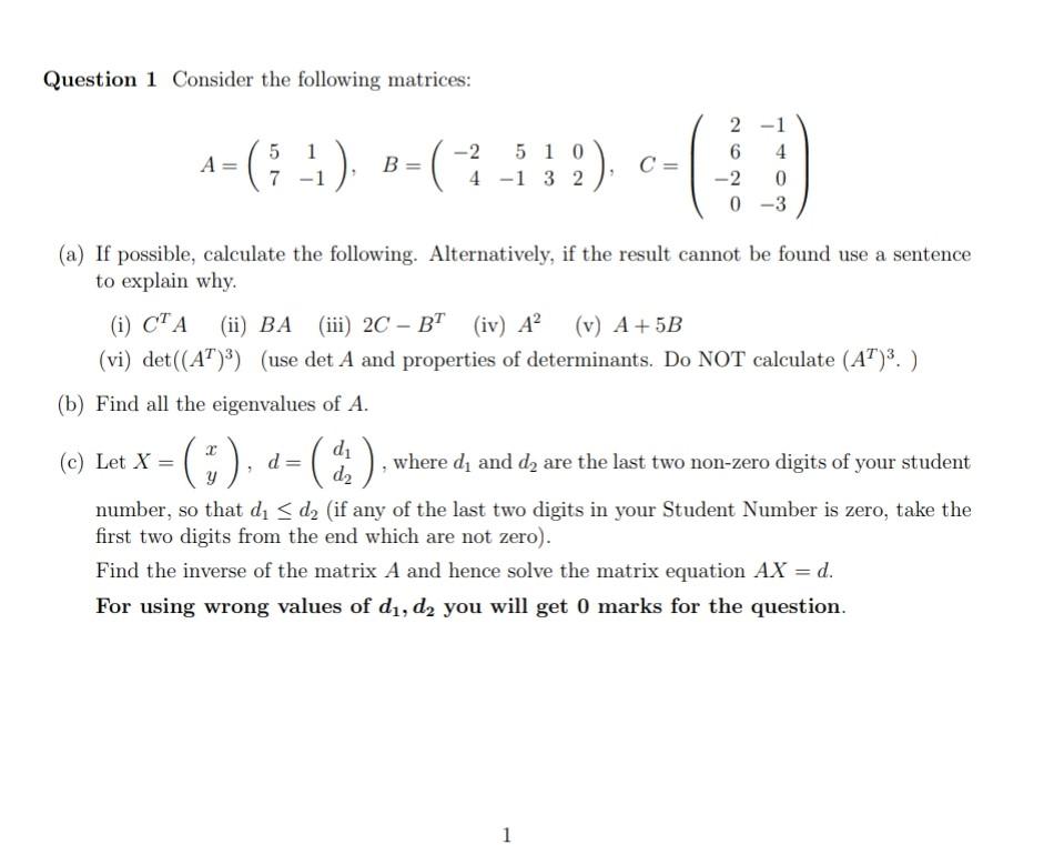 Solved Question 1 Consider the following matrices: | Chegg.com