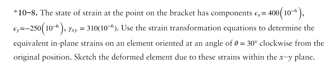 Solved *10-8. ﻿Use Mohr's Circle! Explain the angles please. | Chegg.com