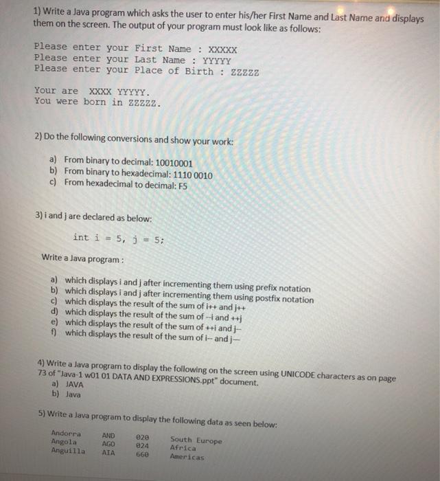 Solved 1) Write a Java program which asks the user to enter | Chegg.com