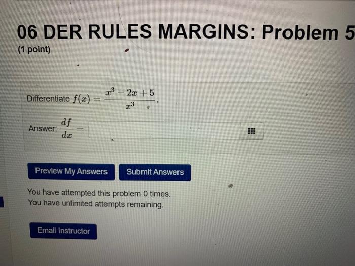 Solved 06 DER RULES MARGINS: Problem 5 ( 1 point) | Chegg.com
