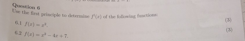 Solved Use the first principle to determine f'(c) of the | Chegg.com