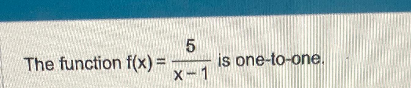 Solved what is the domain of f(x)=5x-1 | Chegg.com