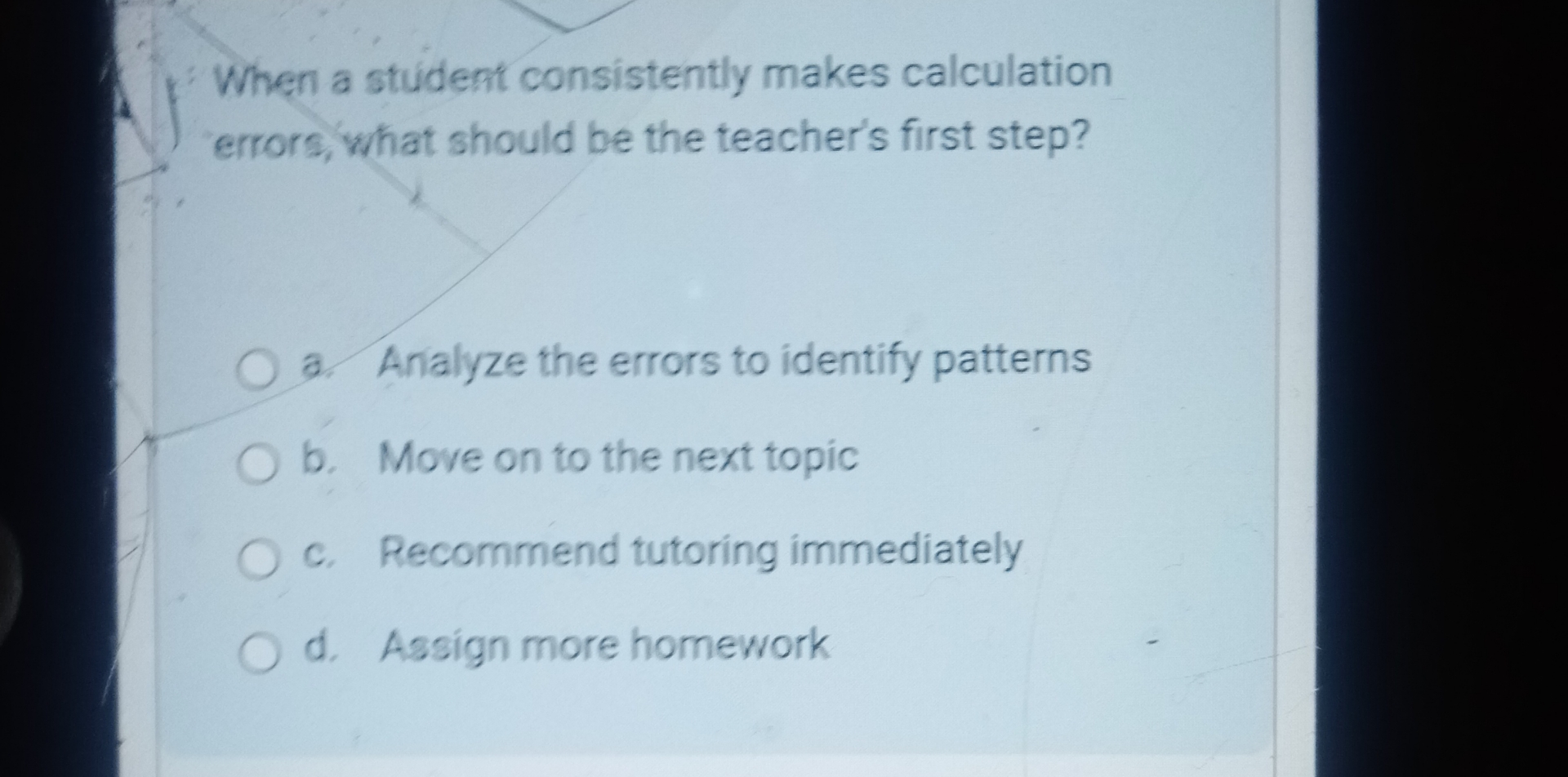When a student consistently makes calculation errors, | Chegg.com