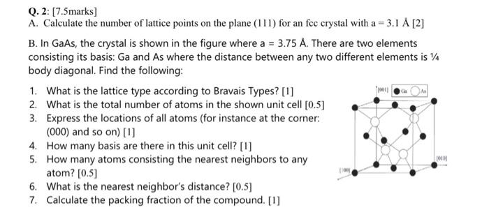 Solved Q. 2: [7.5marks] A. Calculate the number of lattice | Chegg.com
