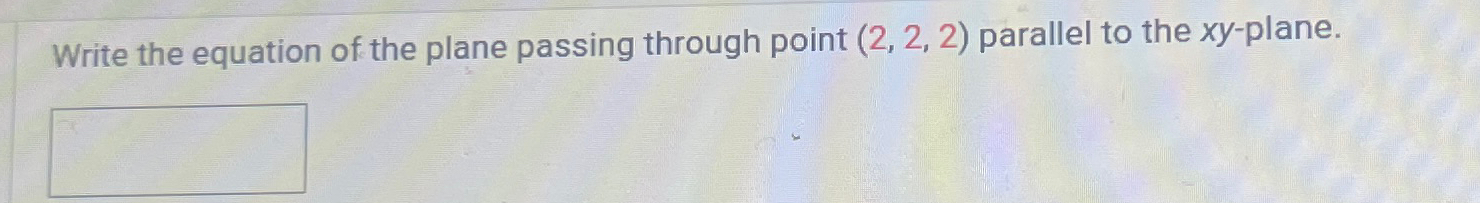 Solved Write The Equation Of The Plane Passing Through Point