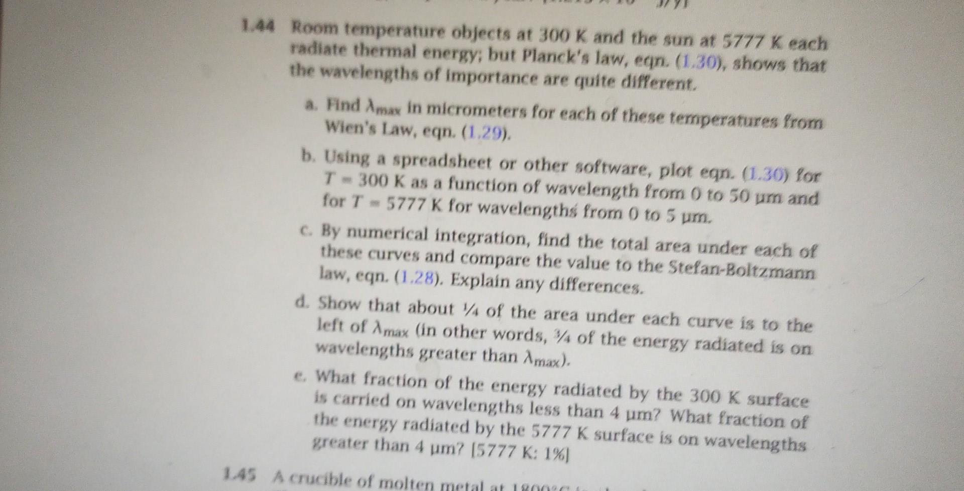 Solved 1.44 Room temperature objects at 300 K and the sun at | Chegg.com