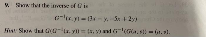 Solved 9. Show that the inverse of G is | Chegg.com
