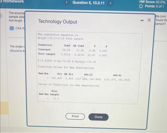 The accompanying technology ouput was obtained by | Chegg.com