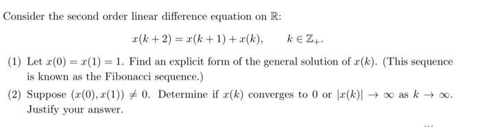 Solved Consider the second order linear difference equation | Chegg.com