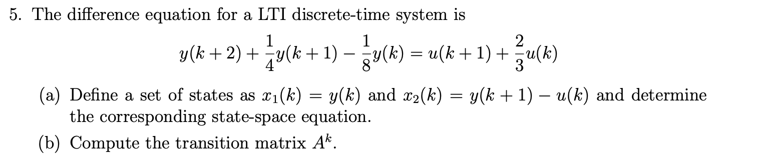 Solved The difference equation for a LTI discrete-time | Chegg.com
