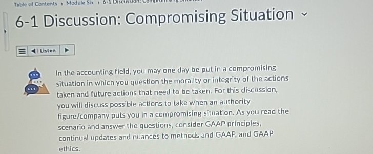Solved 6-1 ﻿Discussion: Compromising SituationListenIn the | Chegg.com