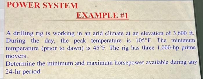 Solved POWER SYSTEM EXAMPLE #1 A drilling rig is working in | Chegg.com