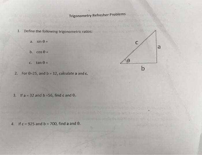 Solved Trigonometry Refresher Problems 1. Define the | Chegg.com