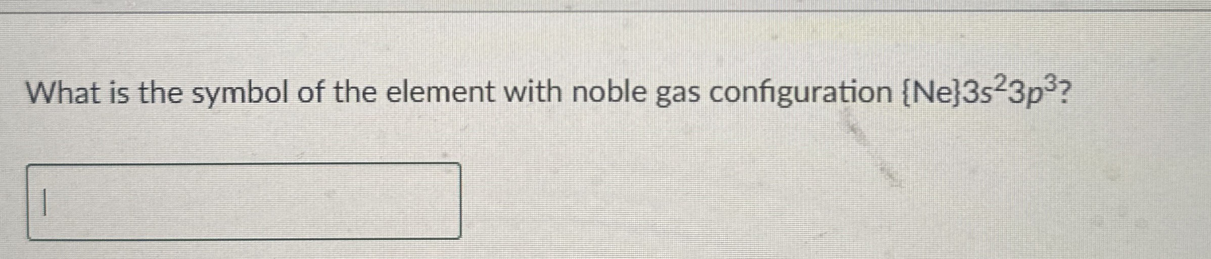Solved What is the symbol of the element with noble gas | Chegg.com