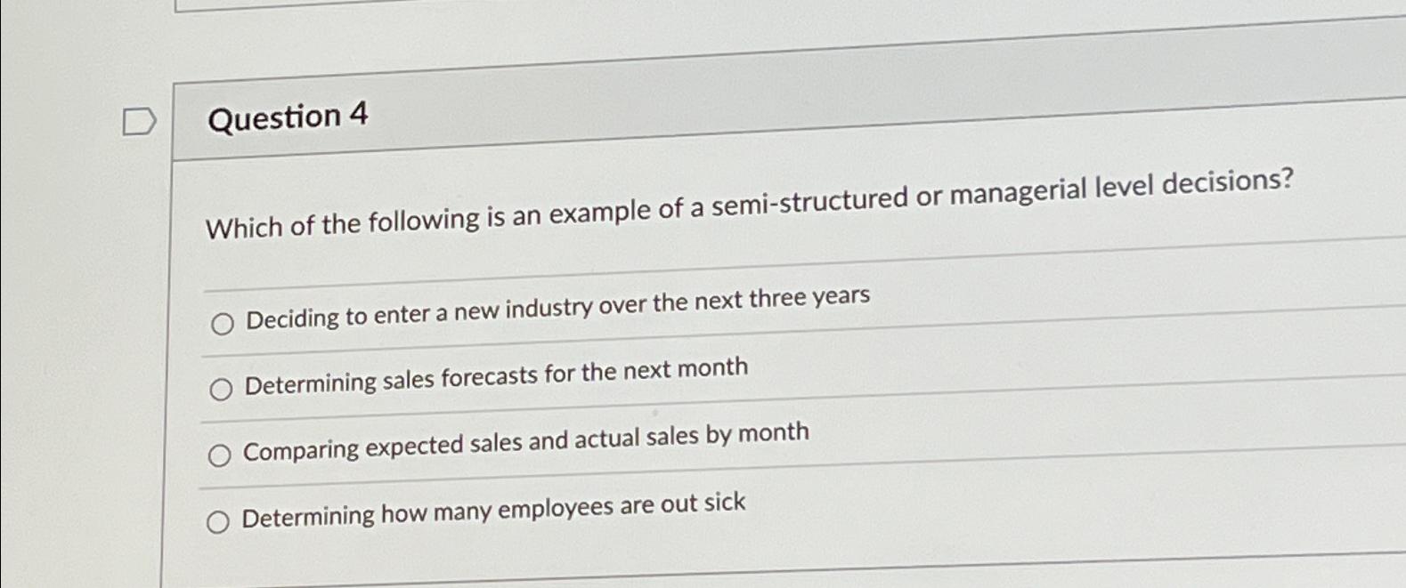 Solved Question 4Which of the following is an example of a | Chegg.com