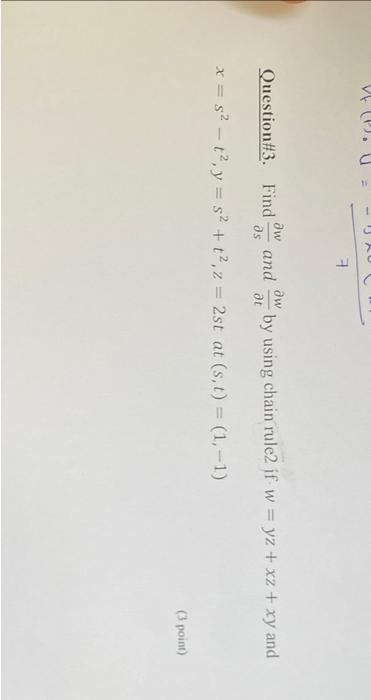 Solved Question\#3. Find ∂s∂w and ∂t∂w by using chain rule 2 | Chegg.com