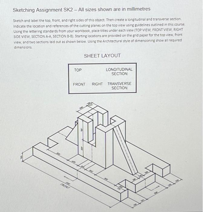 Solved Sketching Assignment SK2 - All sizes shown are in | Chegg.com