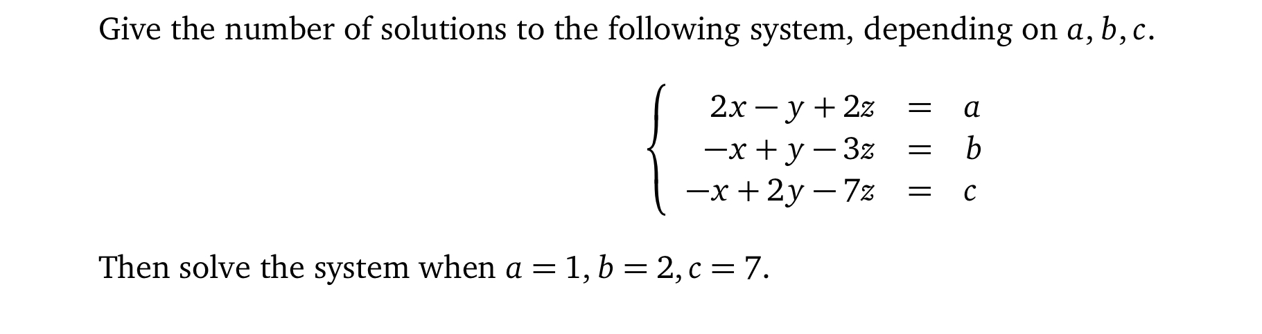 Solved Give the number of solutions to the following system, | Chegg.com