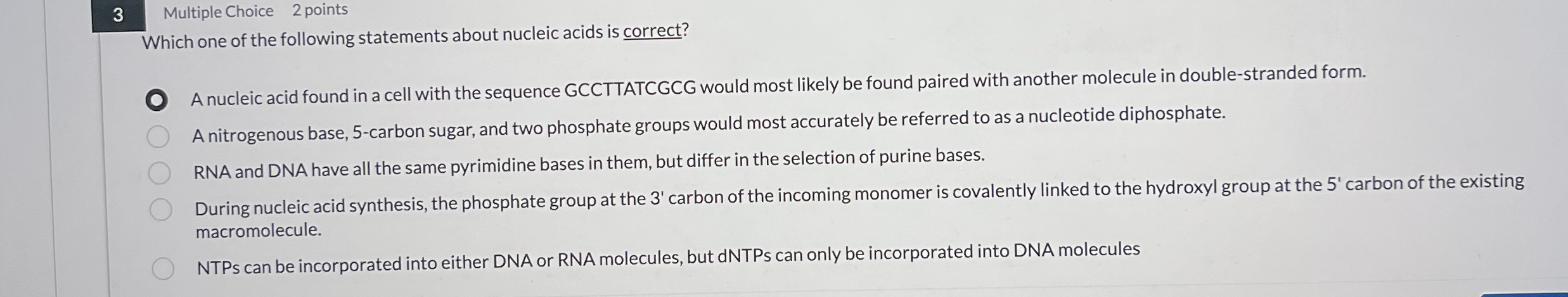 Solved 3Multiple Choice 2 ﻿pointsWhich one of the following | Chegg.com