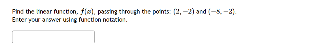 Solved Find the linear function, f(x), ﻿passing through the | Chegg.com
