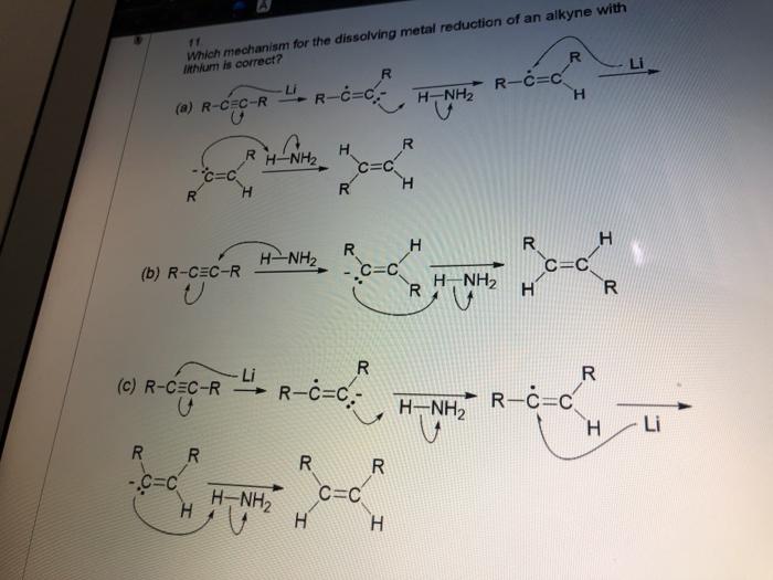 Solved 11 Which mechanism for the dissolving metal reduction | Chegg.com