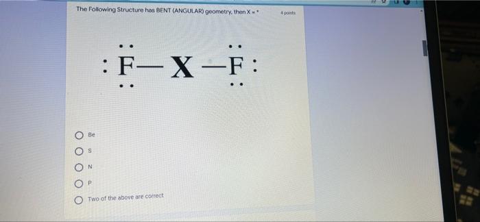 Solved The Following Structure has BENT (ANGULAR) geometry, | Chegg.com