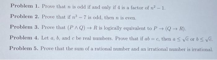 Solved Problem 1. Prove that n is odd if and only if 4 is a | Chegg.com