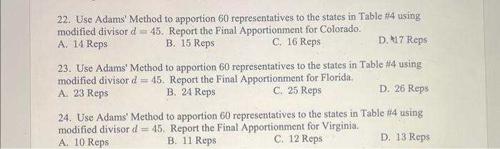 Solved 22. Use Adams' Method to apportion 60 representatives | Chegg.com