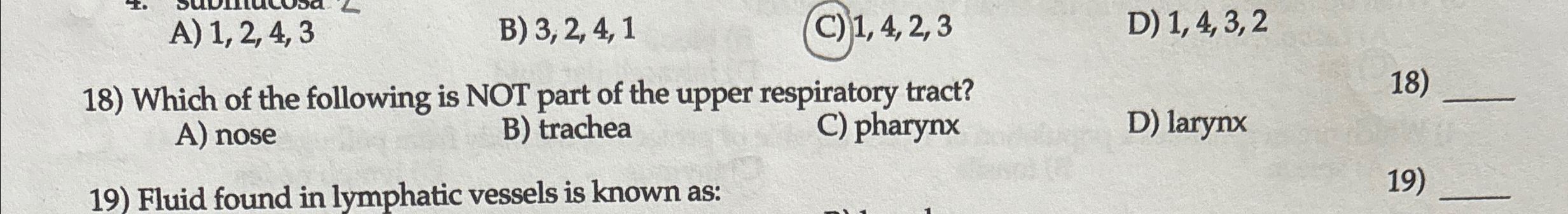 Solved A) 1,2,4,3B) 3,2,4,1(C) 1,4,2,3D) 1,4,3,2Which of the | Chegg.com