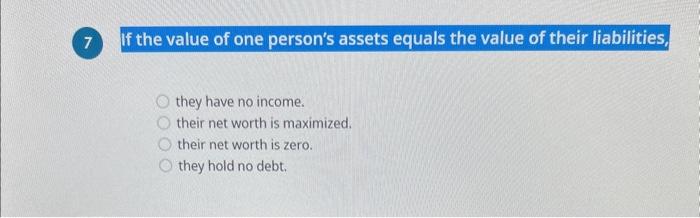 Solved If the value of one person's assets equals the value | Chegg.com