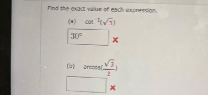 Solved Find the exact value of each expression. (a) cot−1(3) | Chegg.com