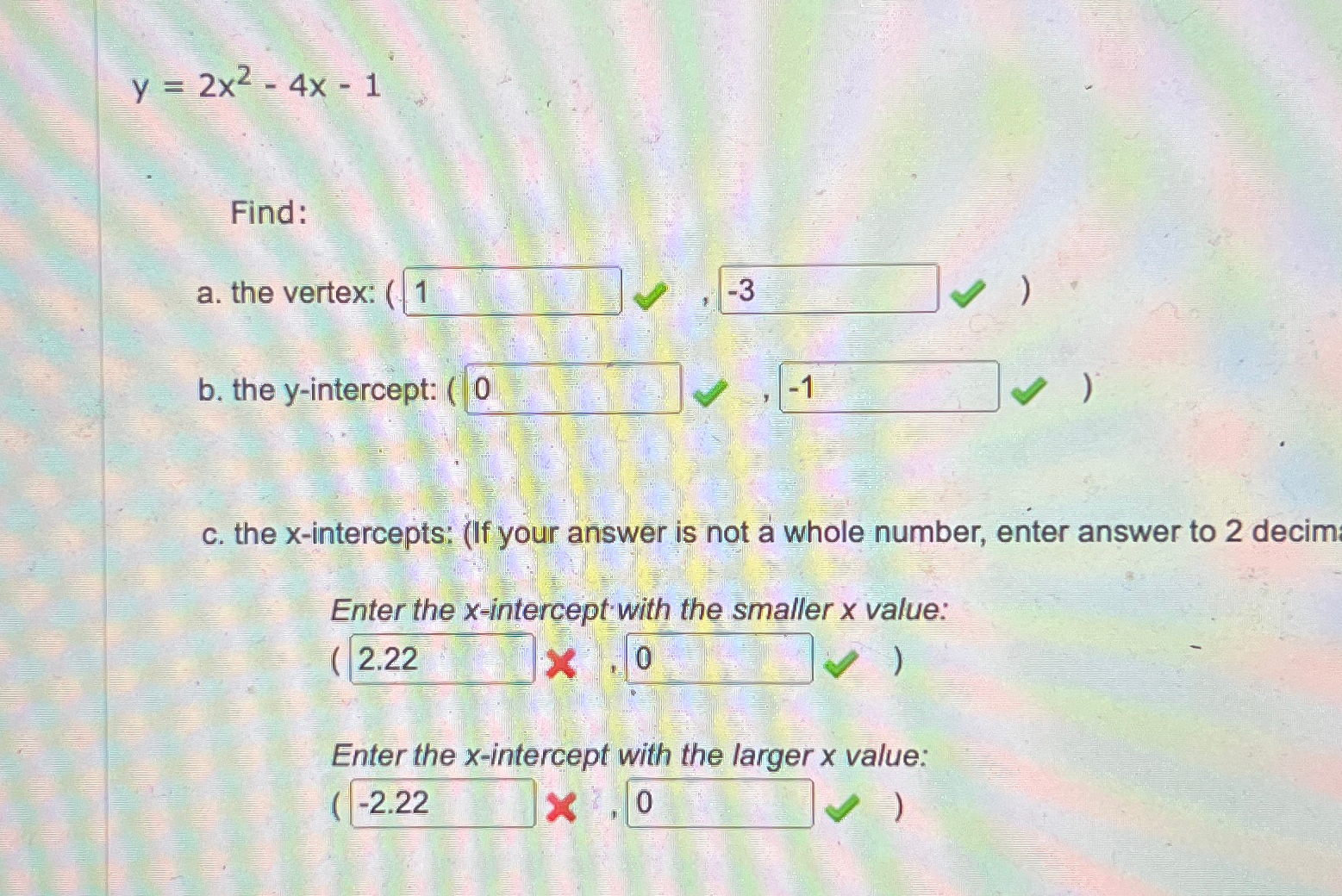 Solved y=2x2-4x-1Find:a. ﻿the vertex:b. ﻿the y-intercept:c. | Chegg.com