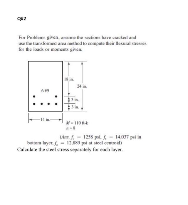 Solved Q#2 For Problems given, assume the sections have | Chegg.com