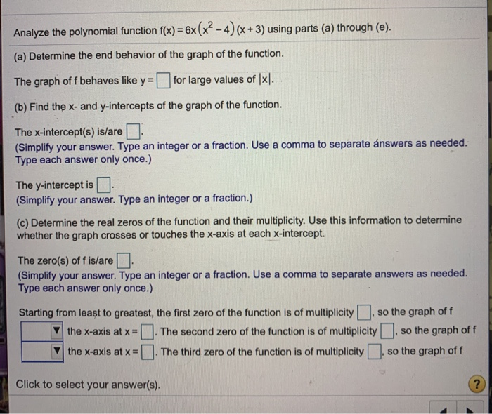 Solved Analyze the polynomial function f(x)= 6x(x-4) (x + 3) | Chegg.com