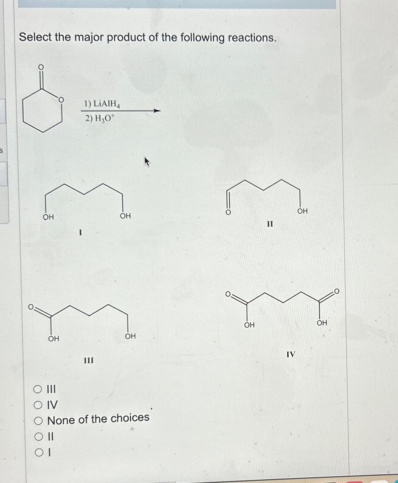 Solved Select the major product of the following reactions. | Chegg.com