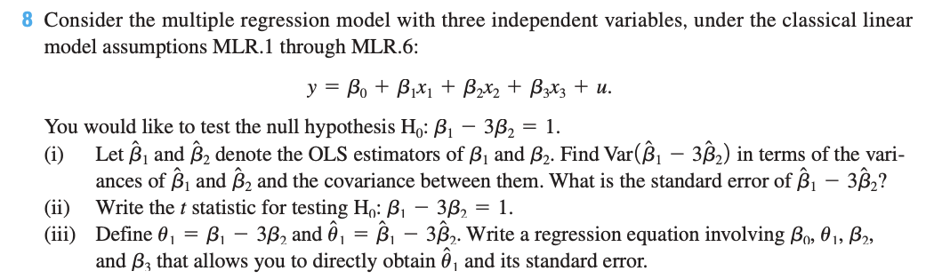 Solved 8 ﻿Consider the multiple regression model with three | Chegg.com