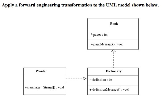 Solved Apply A Forward Engineering Transformation To The Uml