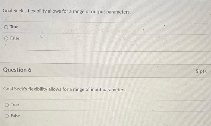 Solved Goal Seek's flexibility allows for a range of output | Chegg.com