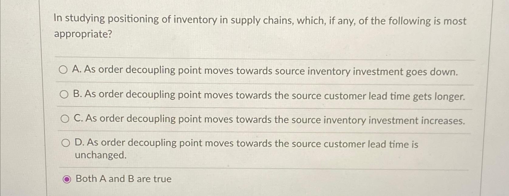 Solved In studying positioning of inventory in supply | Chegg.com