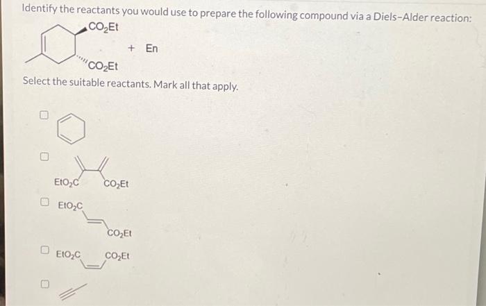 Solved Identify the reactants you would use to prepare the | Chegg.com